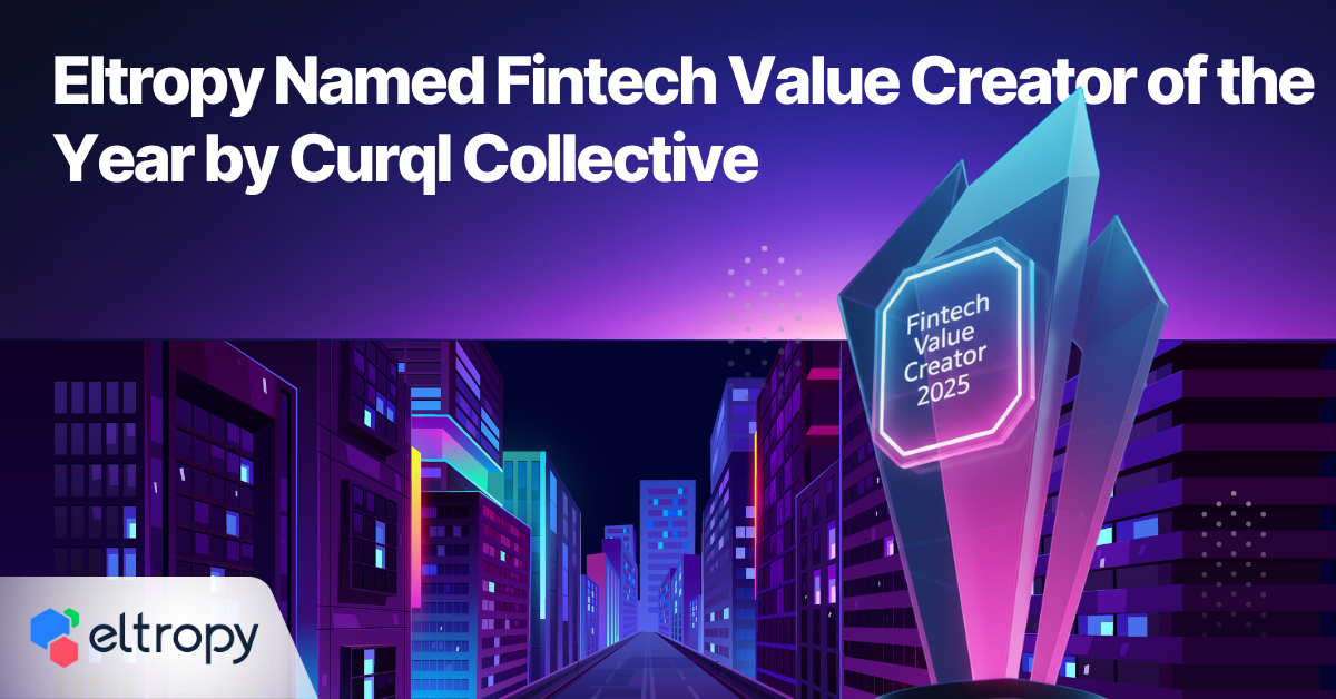Eltropy Named Fintech Value Creator of the Year by Curql Collective